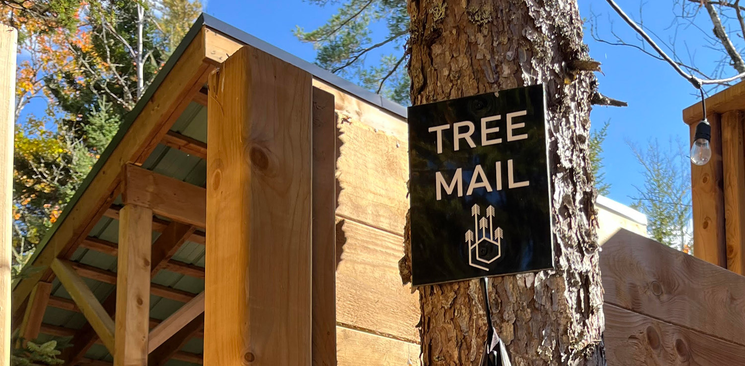 Tree Mail - Balsam Ridge Forest Domes Inc.